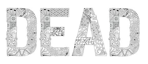 Decorative Zentangle Object Dead Word For Coloringvector Illustration