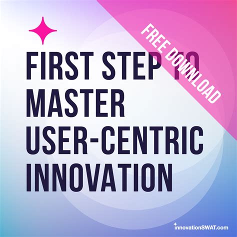 Free Iswat Booklet 07 First Step To Master User Centric Innovation