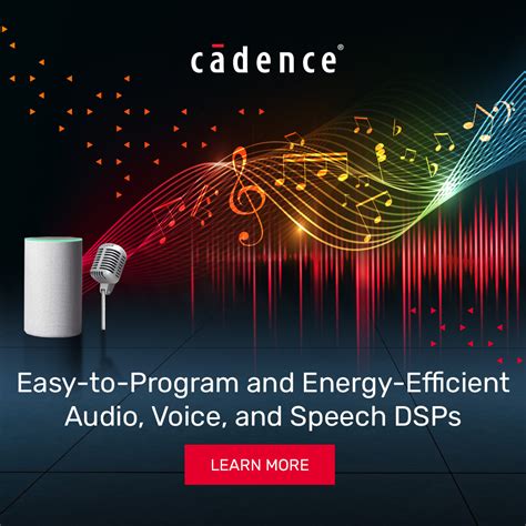 Cadence Expands Tensilica Ip Portfolio With New Hifi And Vision Dsps For Pervasive Intelligence