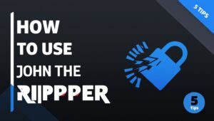 How To Use John The Ripper Effective Tips For Password Cracking