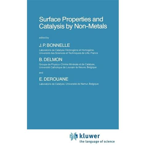 Nato Science Series C Surface Properties And Catalysis By Non Metals