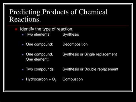 Ppt Predicting Products Of Chemical Reactions Powerpoint
