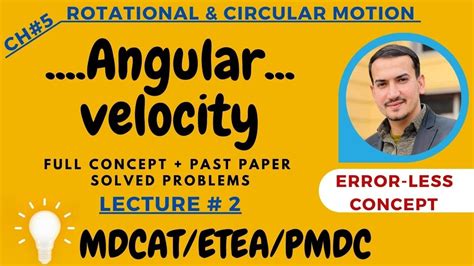angular velocity mdcat preparation circularmotion class11physics