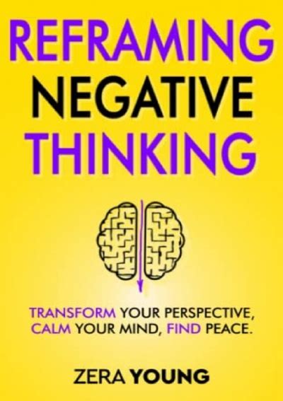 [ebook] Download Reframing Negative Thinking Transform Your