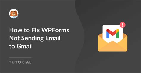 Wpforms Not Sending Email To Gmail How To Fix It
