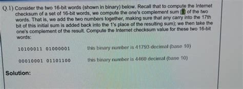solved q 1 consider the two 16 bit words shown in binary