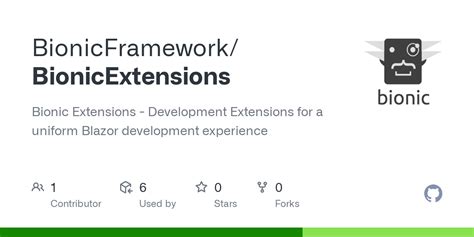 github bionicframework bionicextensions bionic extensions development extensions for a