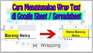 Cara Wrap Text Di Spreadsheet Neicy Techno