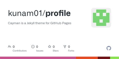GitHub Kunam Profile Cayman Is A Jekyll Theme For GitHub Pages