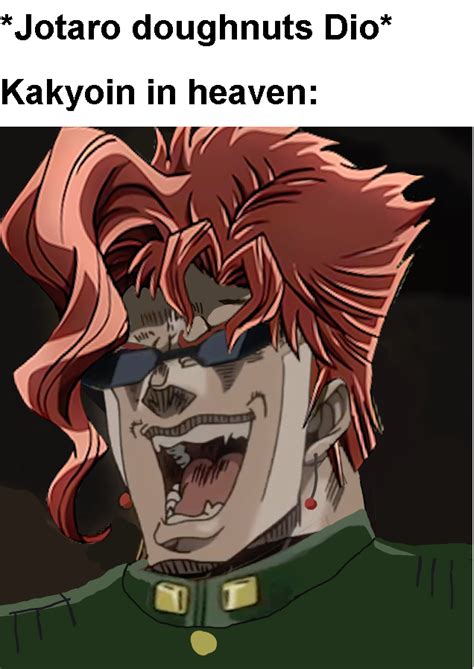 Happy Kakyoin Noises Rshitpostcrusaders Jojos Bizarre