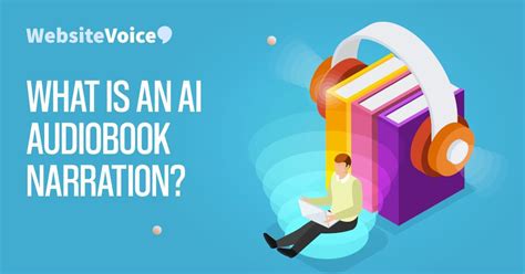 What Is An Ai Audiobook Narration · Websitevoice Blog Add Free Text To Speech To Your Site