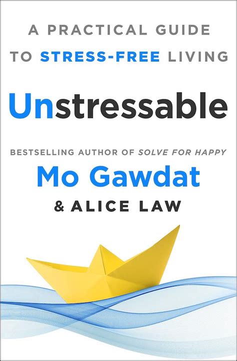 Book Review Unstressable A Practical Guide To Stress Free Living By