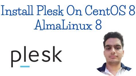 How To Install Plesk On CentOS 8 AlmaLinux 8