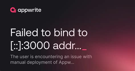 Failed To Bind To 3000 Address In Appwrite Sites Threads Appwrite