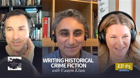 Writing Historical Crime Fiction With Vaseem Khan Youtube
