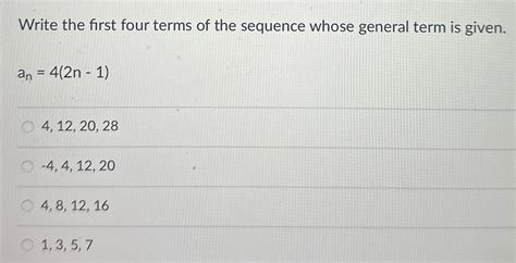 solved write the first four terms of the sequence whose