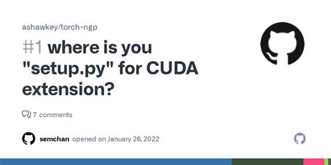 Where Is You Setuppy For Cuda Extension · Issue 1 · Ashawkeytorch Ngp · Github