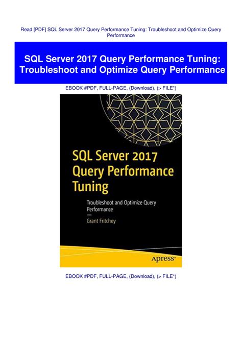 Read PDF SQL Server 2017 Query Performance Tuning Troubleshoo By