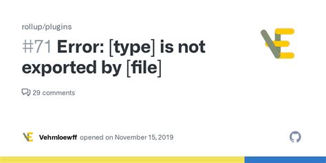 Error Type Is Not Exported By File Issue 71 Rollup Plugins