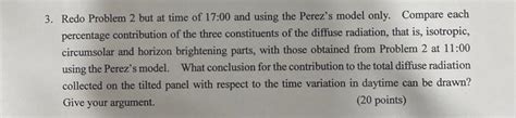 Solved 3 Redo Problem 2 But At Time Of 1700 And Using The