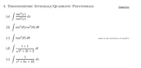 Solved 3 Trigonometric Integrals Quadratic Polynomials