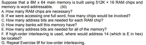 solved suppose that a 8m x 64 main memory is built using