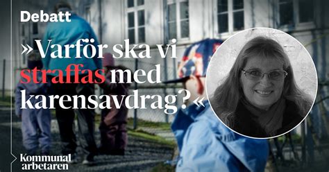 Ge Oss Som Jobbar Med Sjuka Eller Barn Sex Karensfria Dagar Per år Arbetet