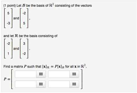 Solved Find a matrix P such that x R P x B for all x in ℝ Chegg