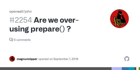 are we over using prepare · issue 2254 · openwall john · github