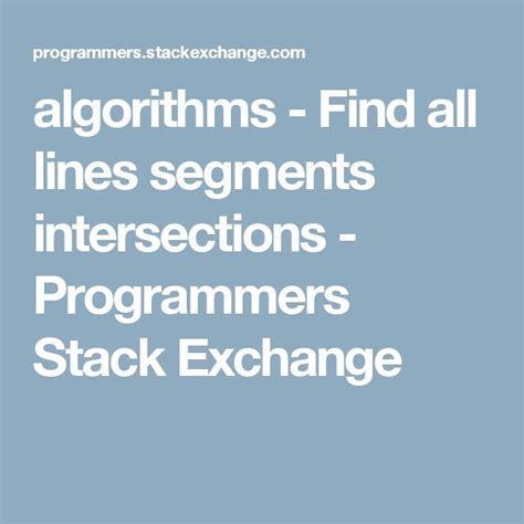 algorithms find all lines segments intersections programmers stack