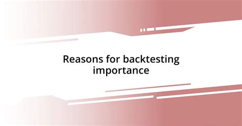 My Experience With Backtesting Strategies Za