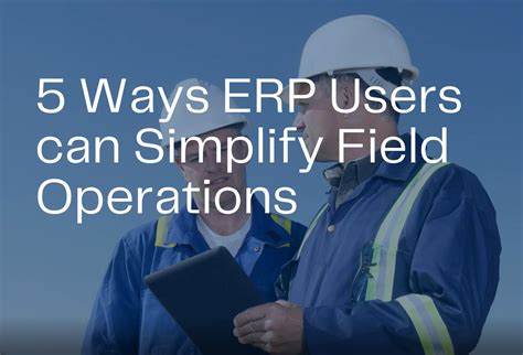 5 Ways Dynamics ERP Users Can Simplify Field Service Video Encore Business Solutions