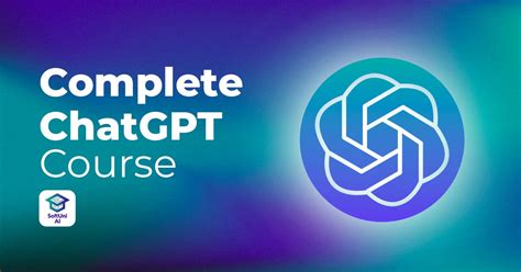 Complete Chatgpt Course Softuni Ai