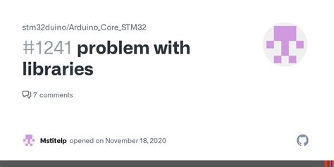 Problem With Libraries · Issue 1241 · Stm32duinoarduinocorestm32