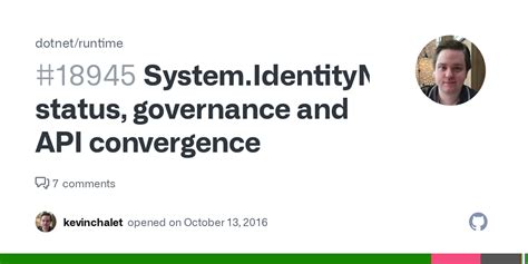 Systemidentitymodel Status Governance And Api Convergence · Issue 18945 · Dotnetruntime