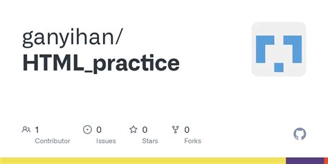 GitHub Ganyihan HTML Practice