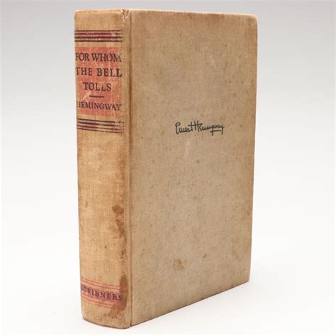 First Printing For Whom The Bell Tolls By Ernest Hemingway 1940 Ebth