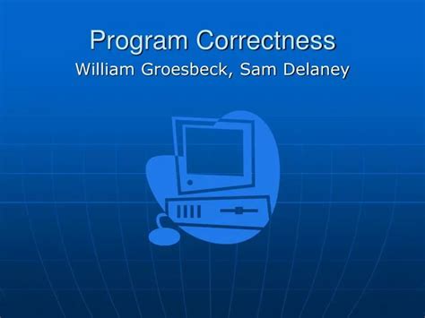 Ppt Program Correctness Powerpoint Presentation Free Download Id1294571