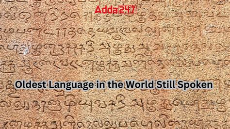 Oldest Language In The World Still Spoken List Of Top 10
