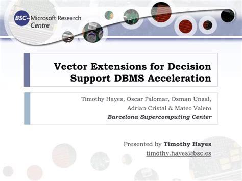 Ppt Vector Extensions For Decision Support Dbms Acceleration