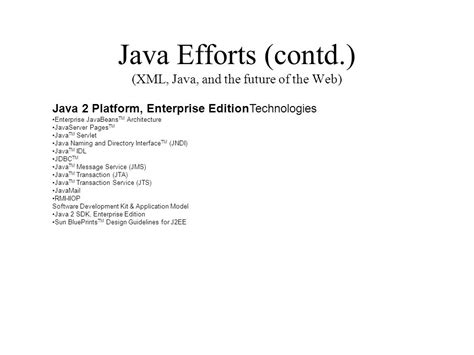 Xml Java And The Future Of The Web Ppt Download