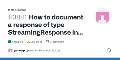 how to document a response of type streamingresponse in openapi