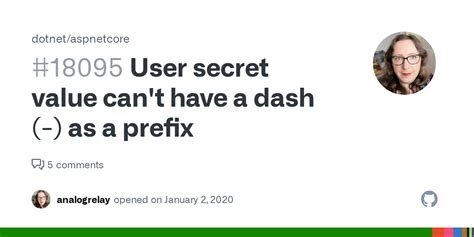 User Secret Value Cant Have A Dash As A Prefix · Issue 18095