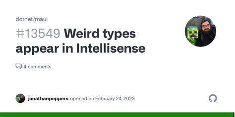 Weird Types Appear In Intellisense · Issue 13549 · Dotnetmaui · Github