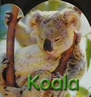 Koala Die Cut Board Book Die Cut Board Book Free Download Borrow