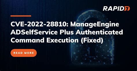 Cve 2022 28810 Manageengine Authenticated Command Execution Fixed Rapid7 Blog