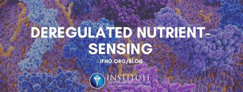 Deregulated Nutrient Sensing A Fine Line Between Longevity And Aging The Institute For Human