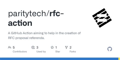GitHub Paritytech Rfc Action A GitHub Action Aiming To Help In The Creation Of RFC Proposal