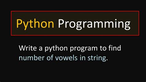 Python Programmingpython Problem Solving Skillsstring In Python Youtube