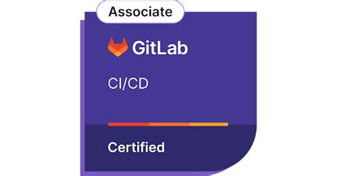 Gitlab Certified Ci Cd Associate Credly